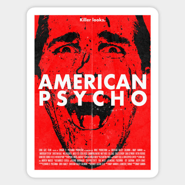 American Psycho Art - American Psycho - Sticker | TeePublic